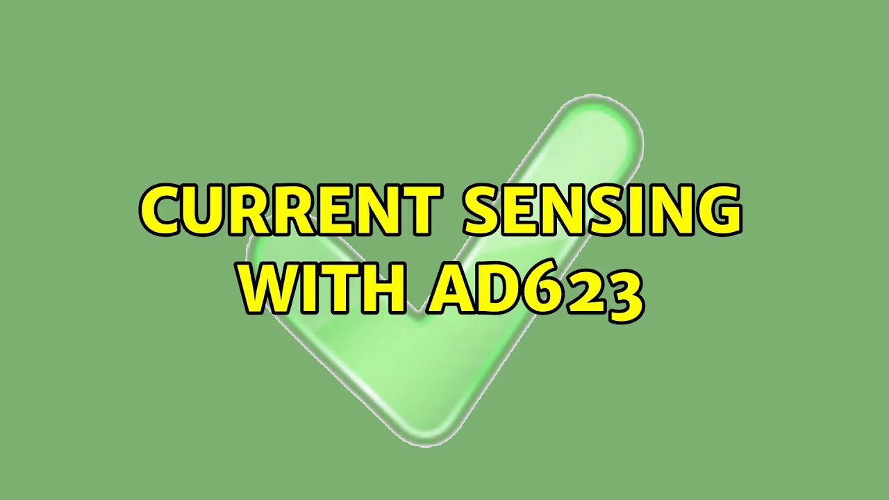 Current sensing with AD623 - YouTube