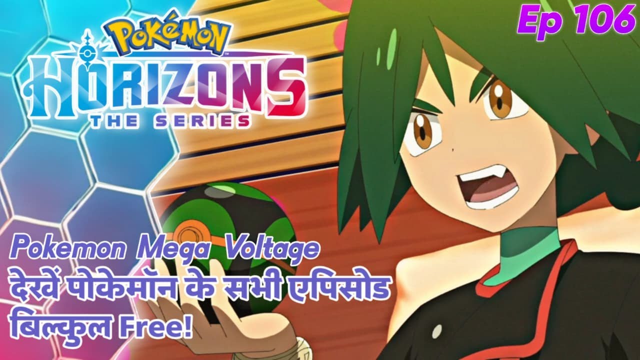 Pokemon Horizons Full Episode 106 In Hindi | Ult Dragonite | Mega Awesome!? The Unopenable Dark ...