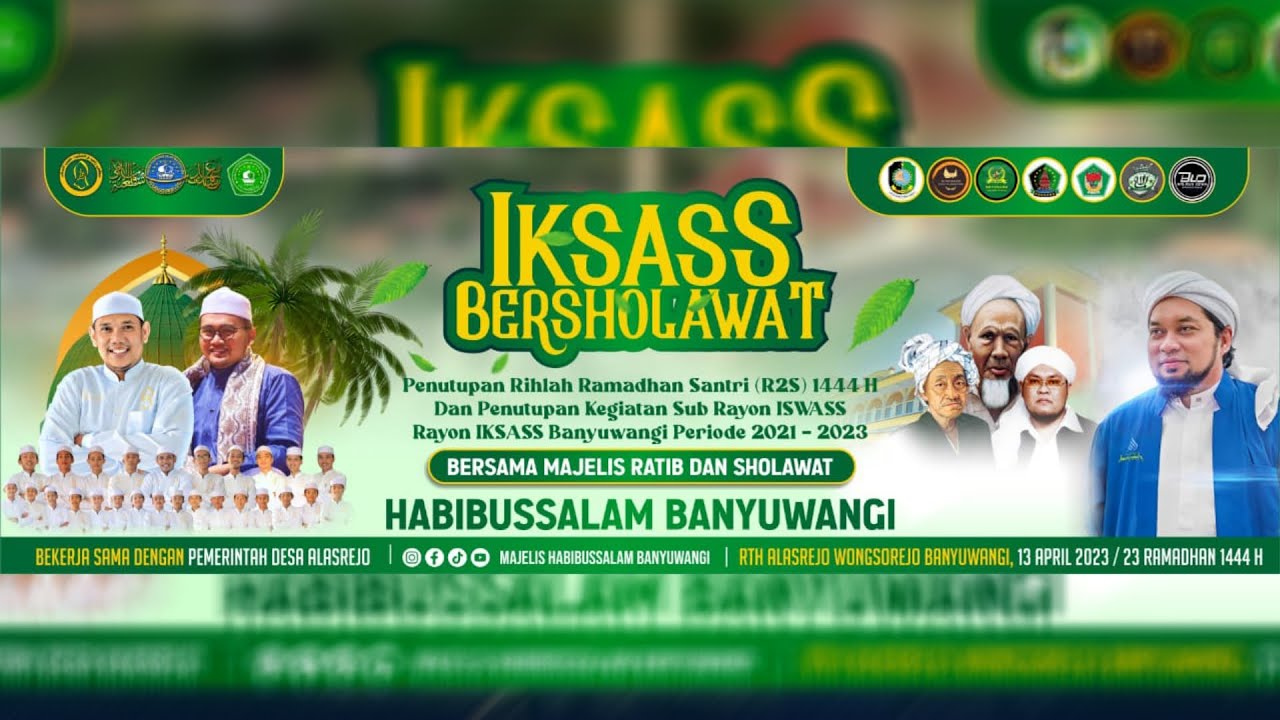 🔴 LIVE | IKSASS BERSHOLAWAT BERSAMA SHOLAWAT HABIBUSSALAM BANYUWANGI ...