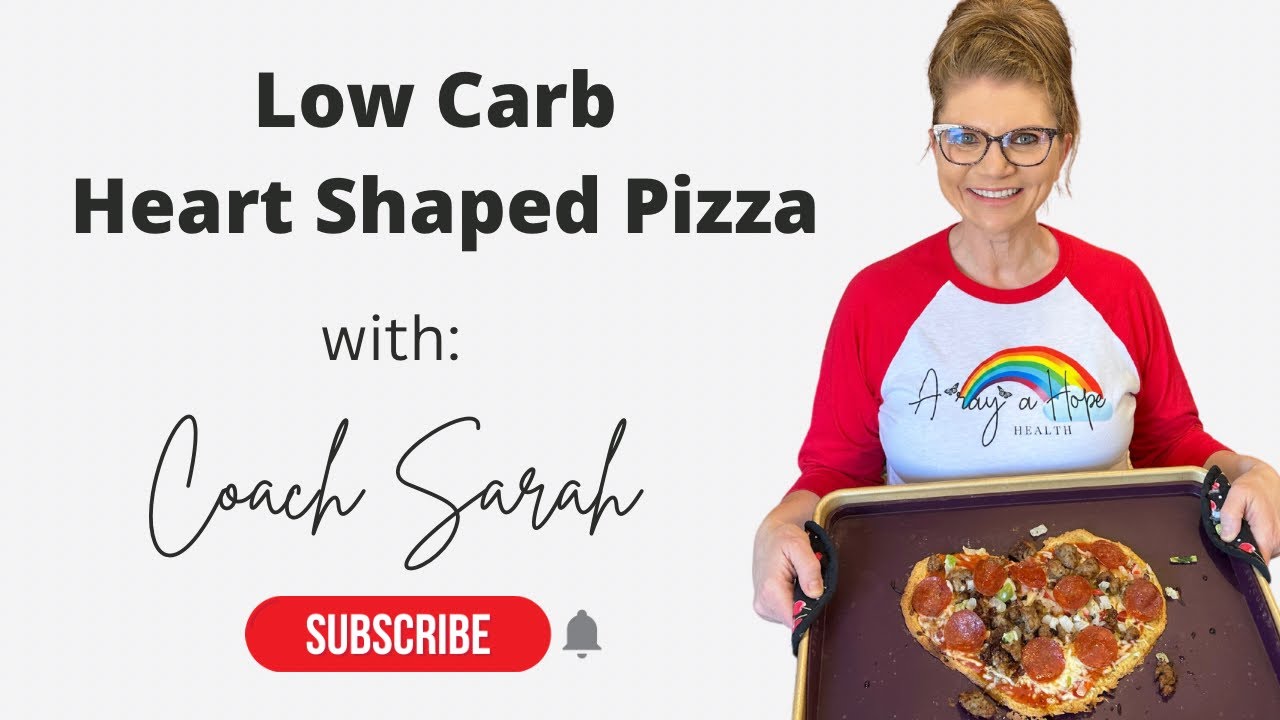Heart Shaped Low Carb Pizza with Coach Sarah! - YouTube