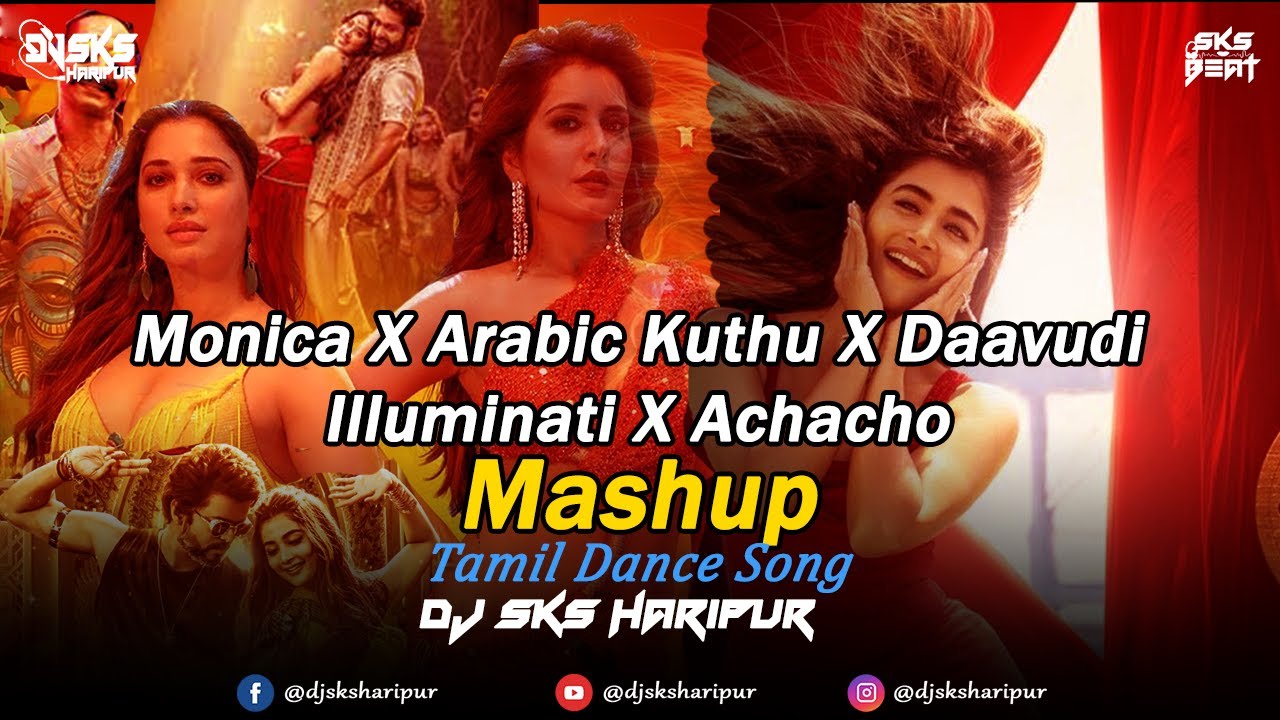Monica X Arabic Kuthu X Daavudi X Illuminati X Achacho | Tamil Dance ...