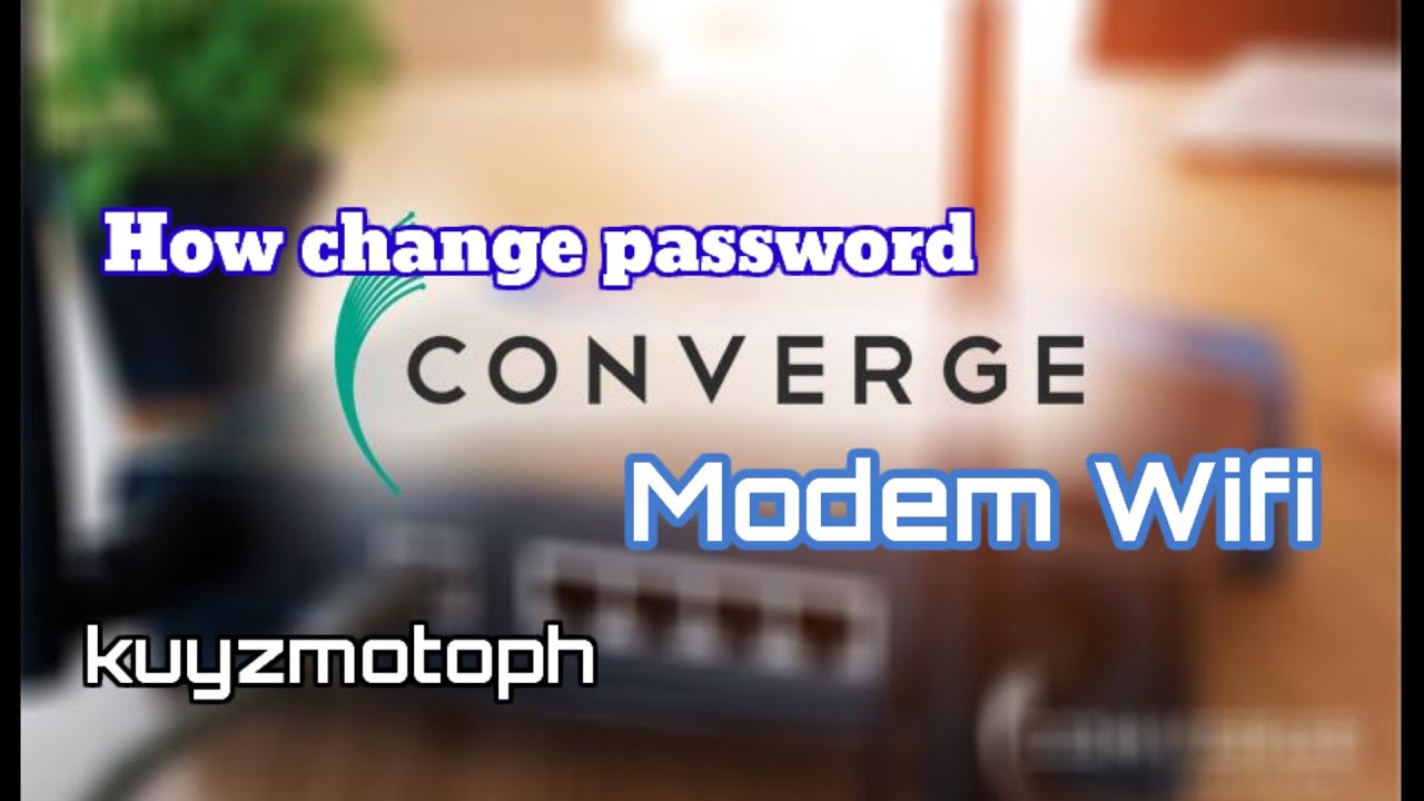 How Change Password converge wifi modem - Kuyzmoto - YouTube