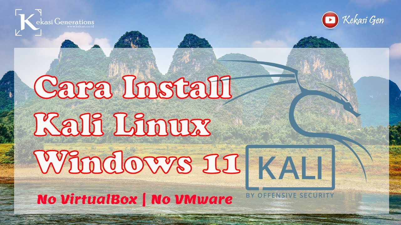 Cara Install Kali Linux di Windows 11 - YouTube