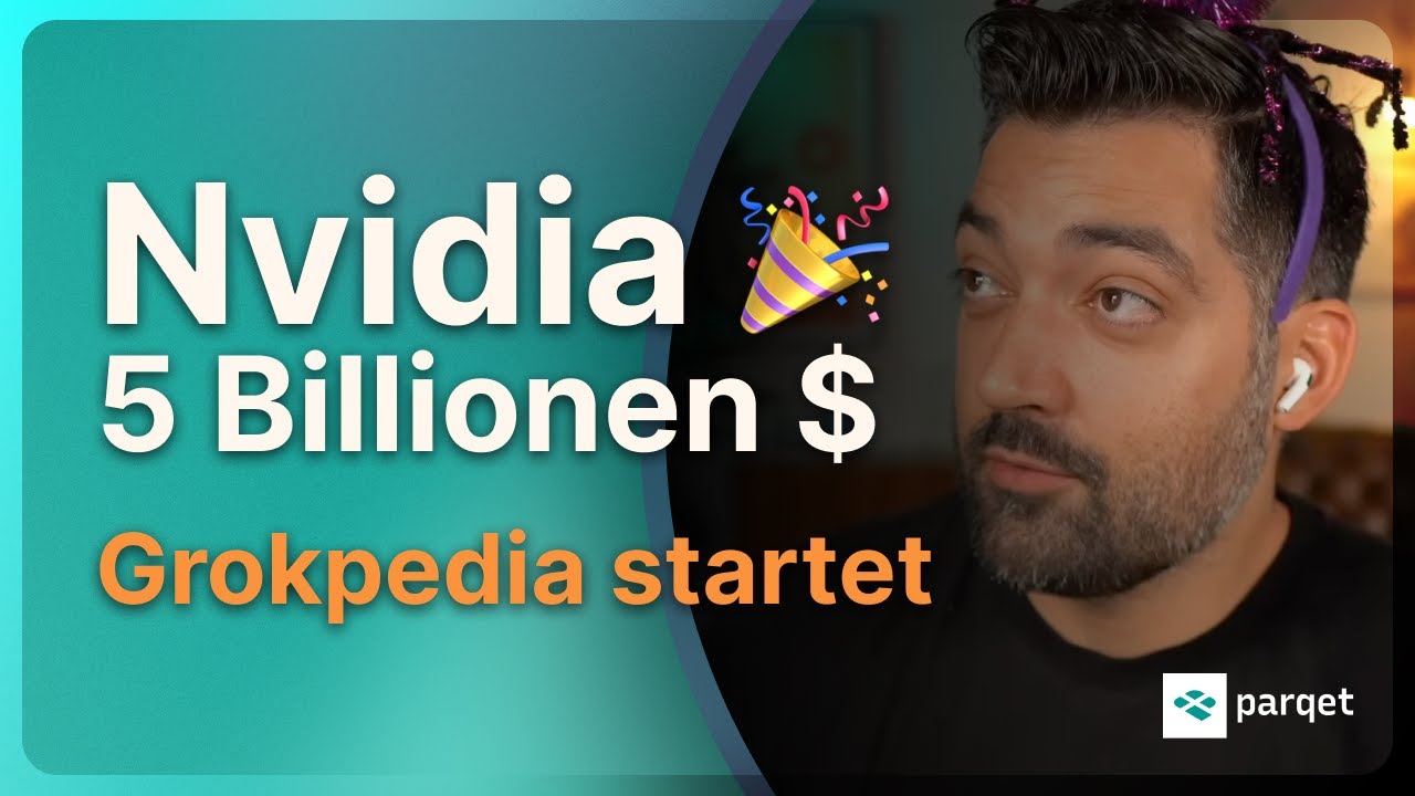 Nvidia knackt 5 Billionen $ | Grokpedia startet | Novartis kauft ...