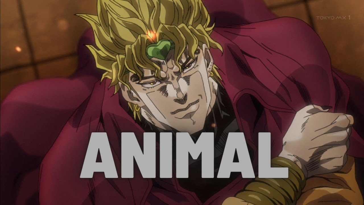JoJo's Bizarre Adventure/Dio Brando - Animal [AMV] - YouTube