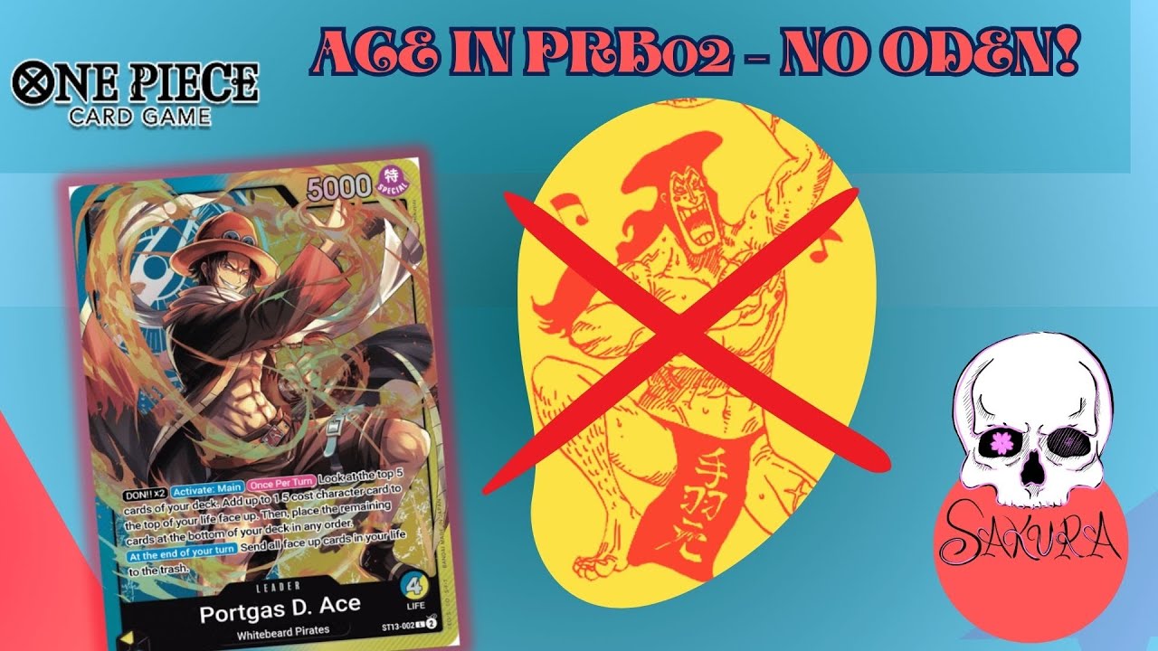 Ace in PRB No Oden OPTCG - YouTube