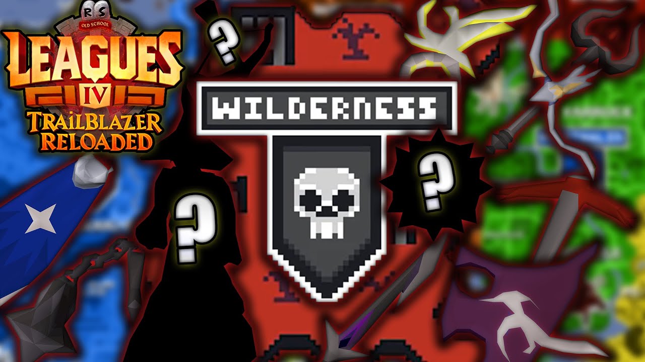 Explore the Untamed Wilderness in Trailblazer Reloaded! OSRS Leagues 4 ...
