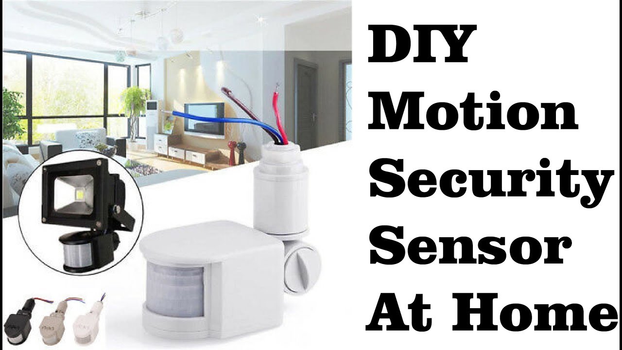 DIY Motion Security Sensor for your Home devices - YouTube