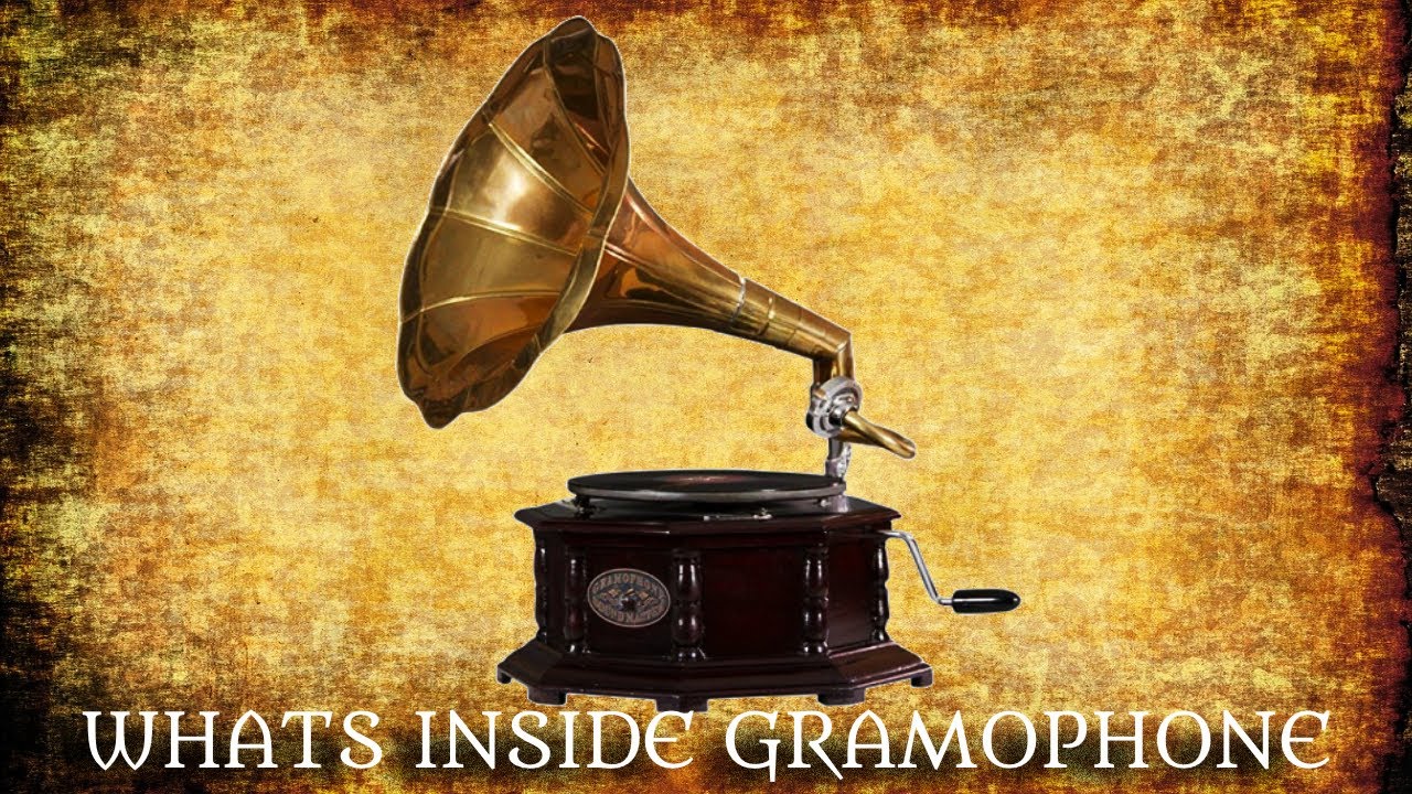 What's Inside Gramophone | How it works [Must Watch] - YouTube