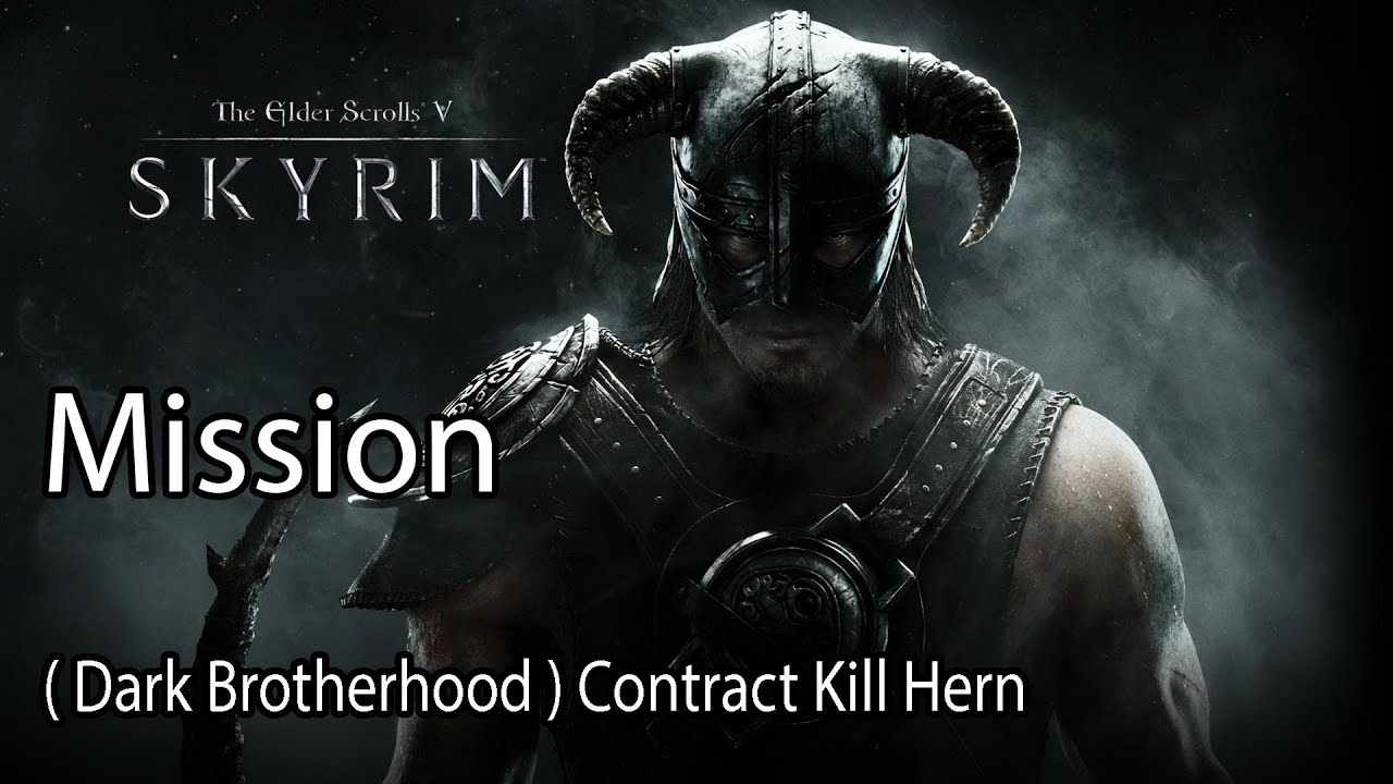 The Elder Scrolls V: Skyrim Mission ( Dark Brotherhood ) Contract Kill ...