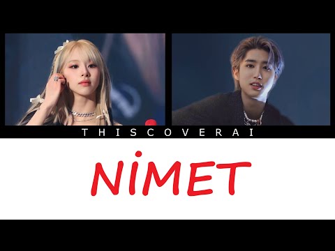 Chaeyoung ft. Han - Nimet (AI Cover)