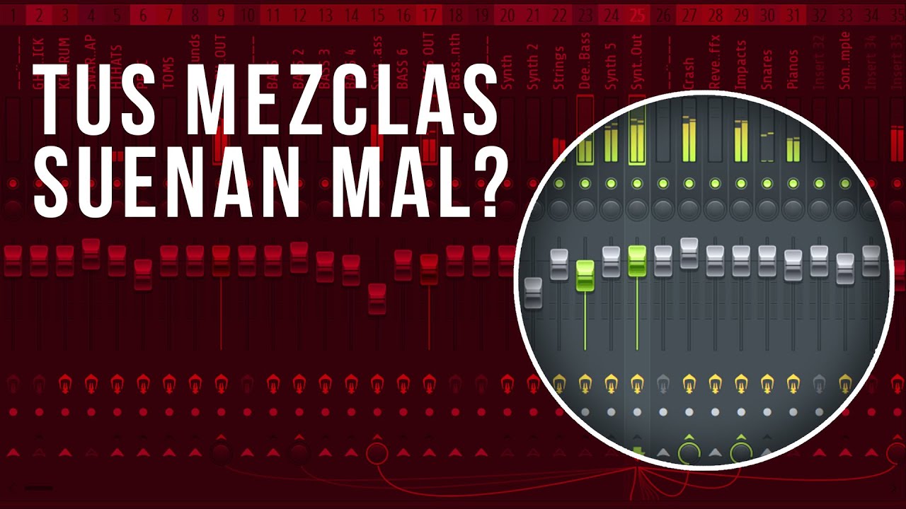 Por Que Tus Mezclas No Suenan Como Quieres YouTube por-que-tus-mezclas-no-suenan-como-quieres-youtube