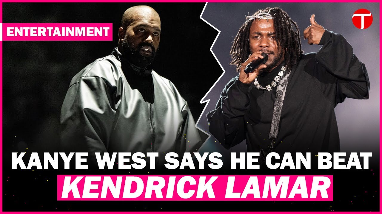 Kanye West claims he could beat Kendrick Lamar in rap battle, calls ...