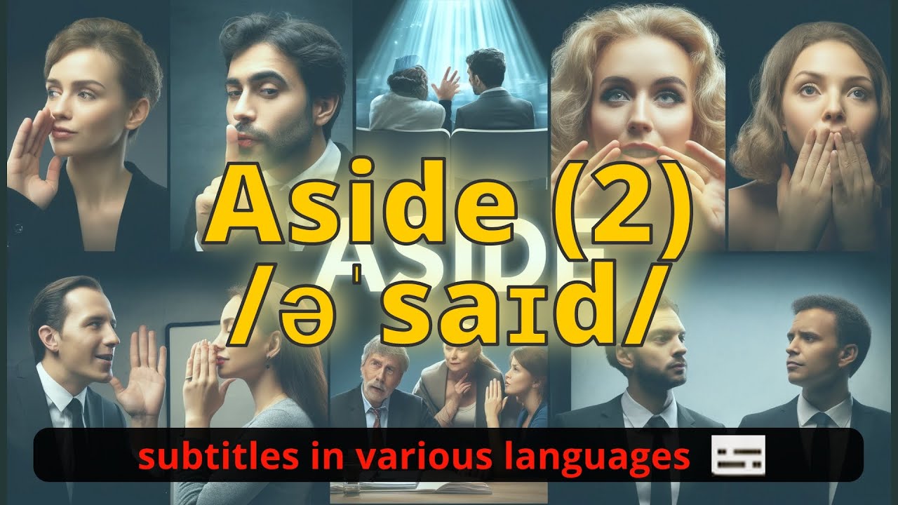 Aside (2) meaning with 5 examples - YouTube