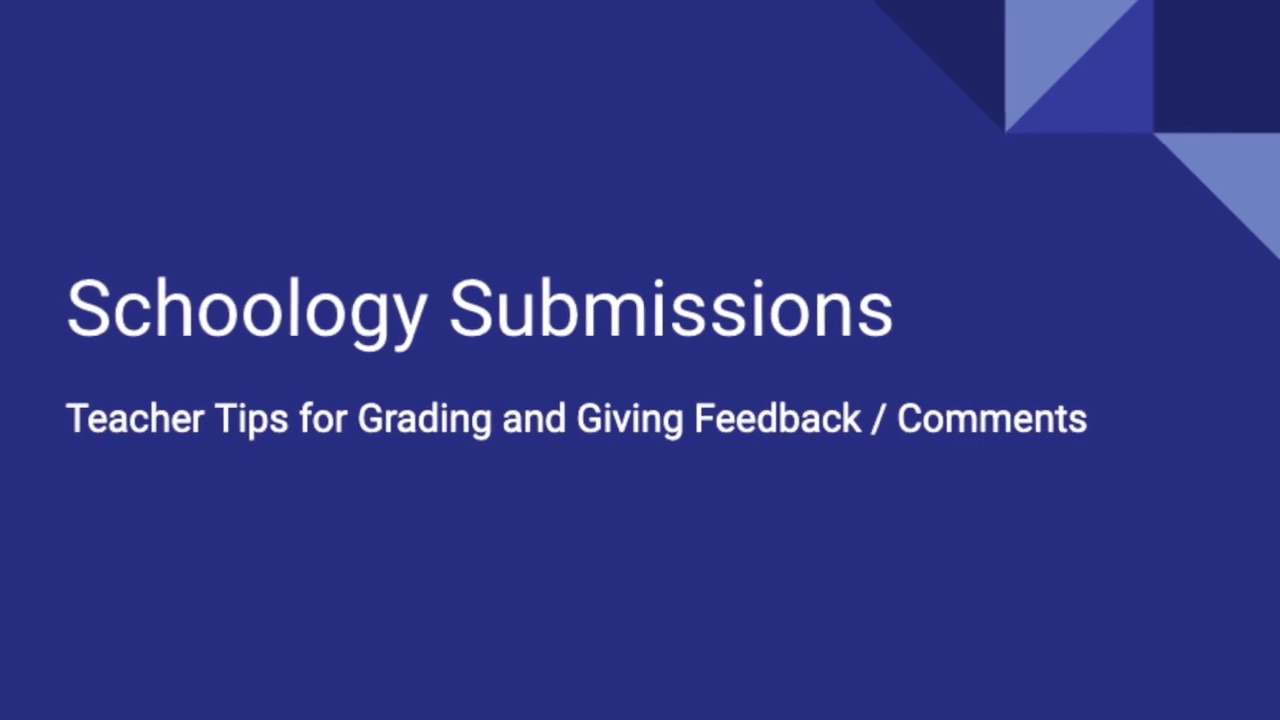 Tutorial and Tips for Grading Student Submissions in Schoology - YouTube