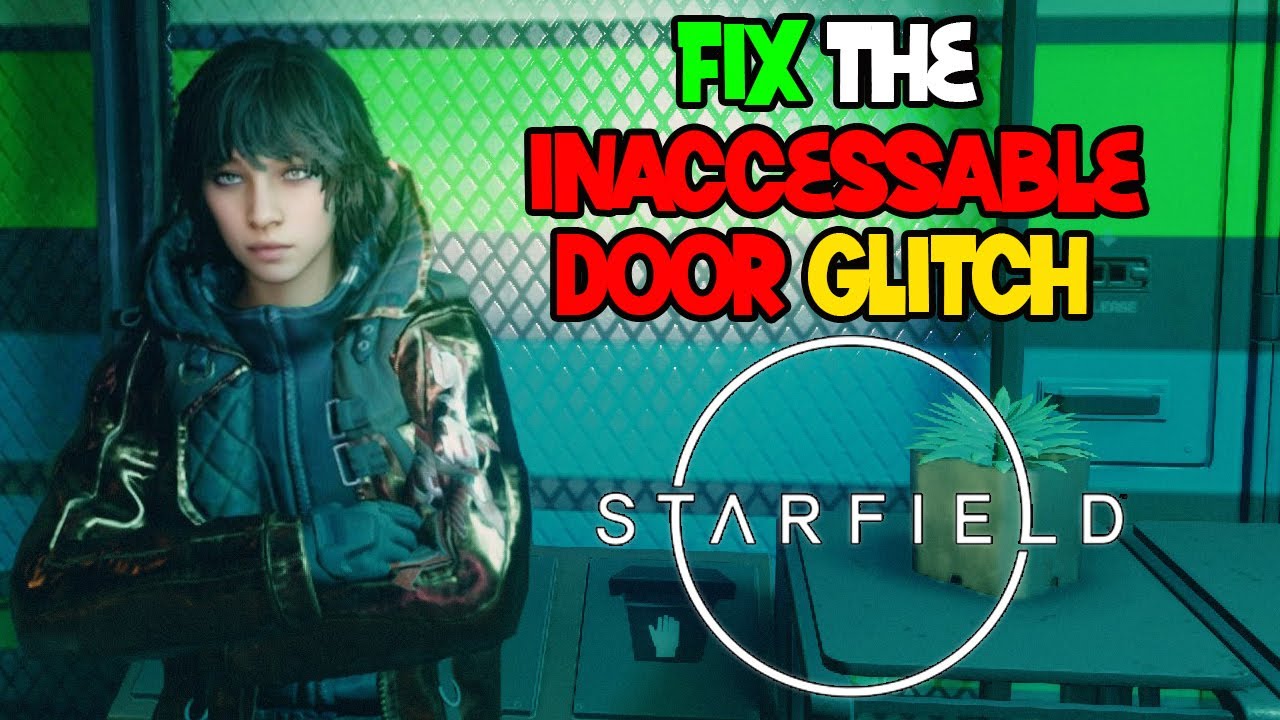 Starfield door locked during "Display of Power" quest bug solution ...