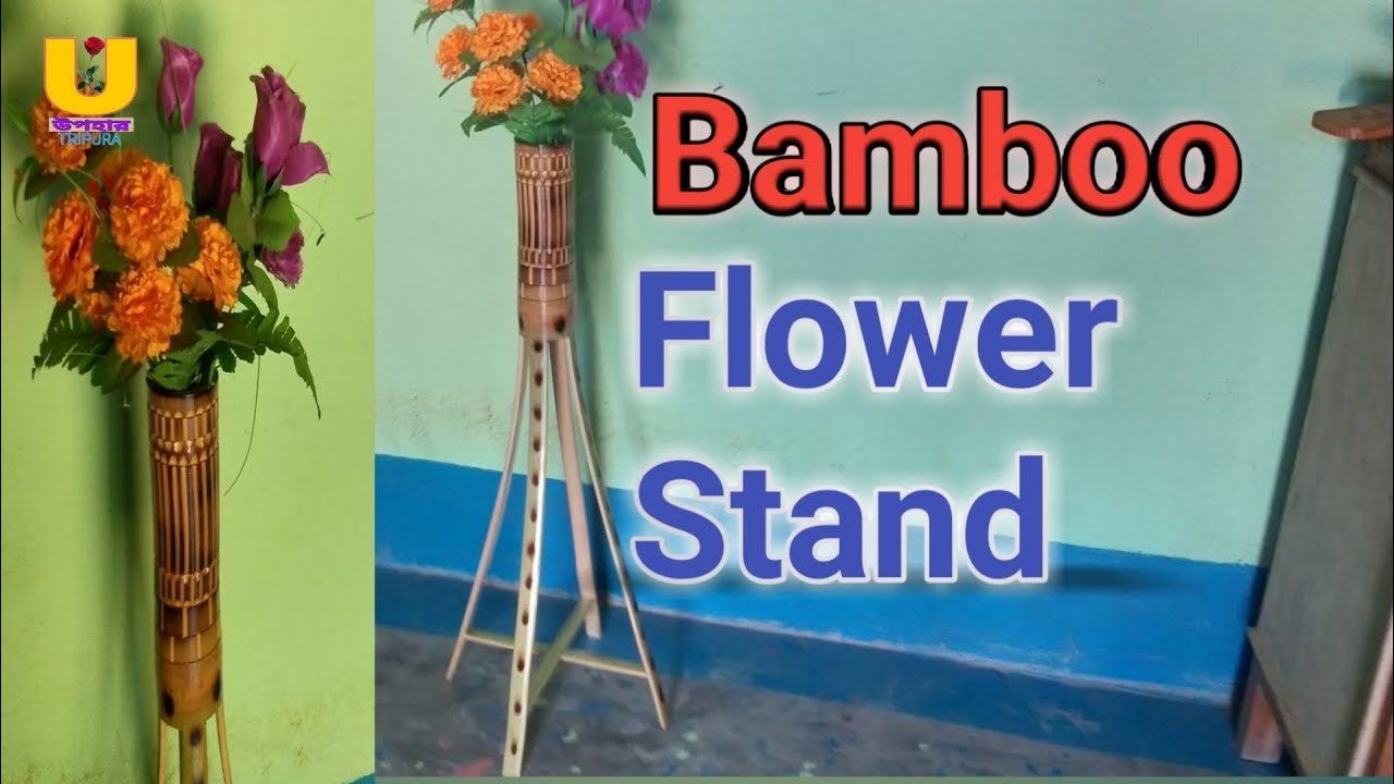 How to make bamboo flower stand/বাঁশ দিয়ে তৈরি ফুলের স্টেন্ট। - YouTube