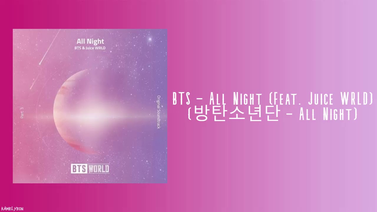 [1 HOUR LOOP] BTS - All Night (Feat. Juice WRLD) (방탄소년단 - All Night ...