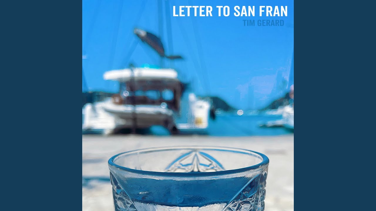 Letter To San Fran - YouTube
