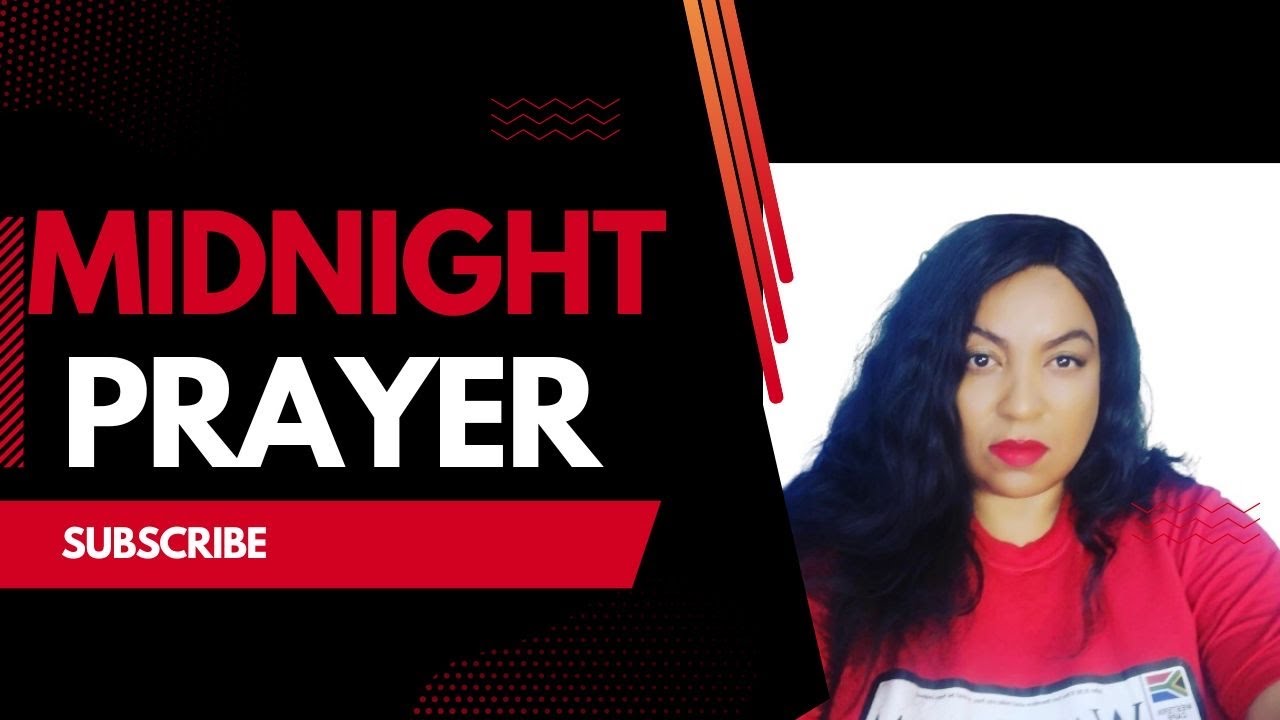 MIDNIGHT POWER PRAYER - YouTube
