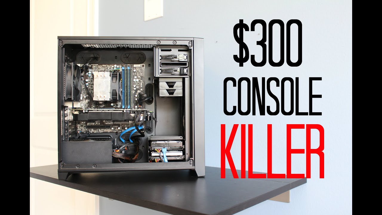 Ultimate $300 Console Killing Gaming PC (2015)! - YouTube