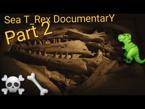 The second part of the Sea T-Rex documentary🤫🤔 - YouTube