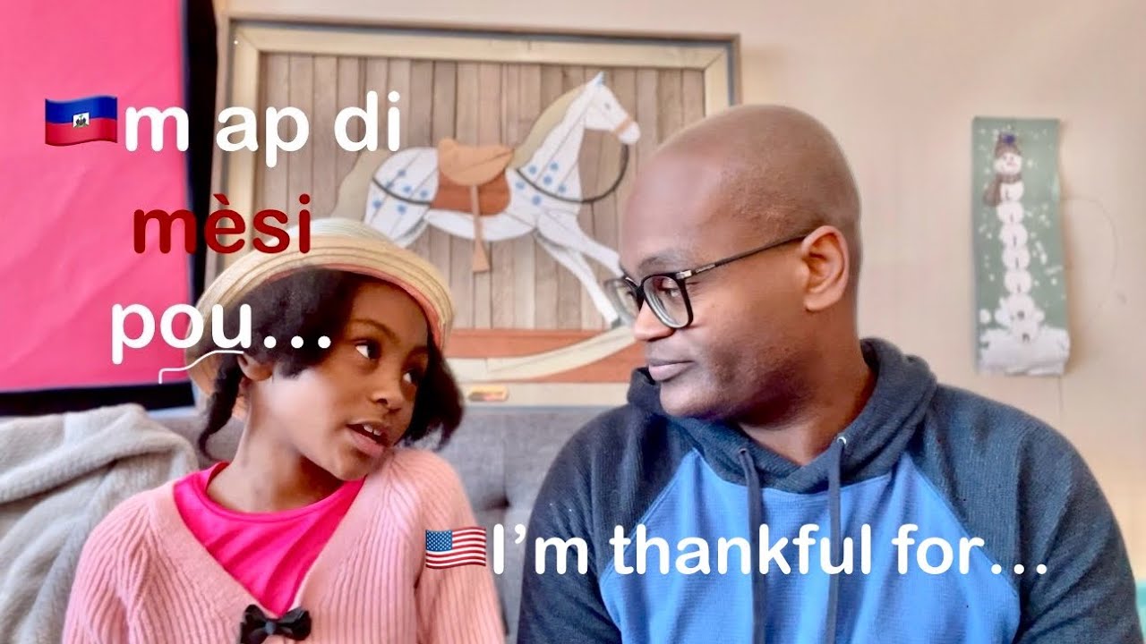 Haitian Creole With Lily - Happy Thanksgiving! - YouTube