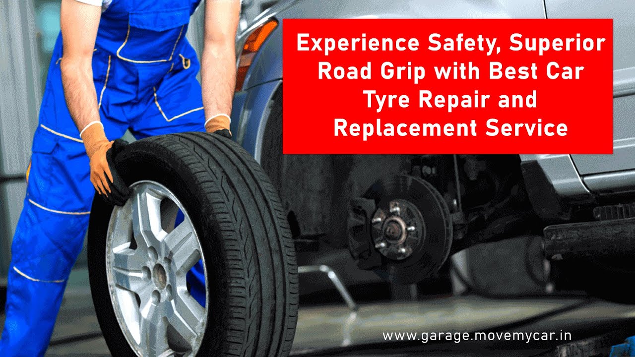 Give Your Car Quality Tyre Repair & Replacement Service It Deserves ...
