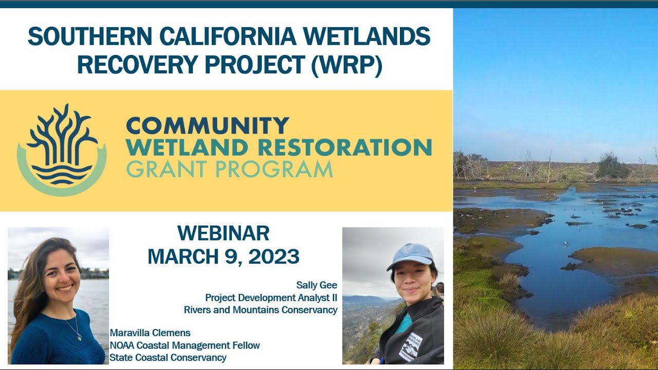 Community Wetland Restoration Grant Program and Application Webinar ...