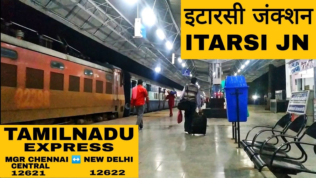 12621 TAMILNADU Express arrives ITARSI Railway Station. - YouTube