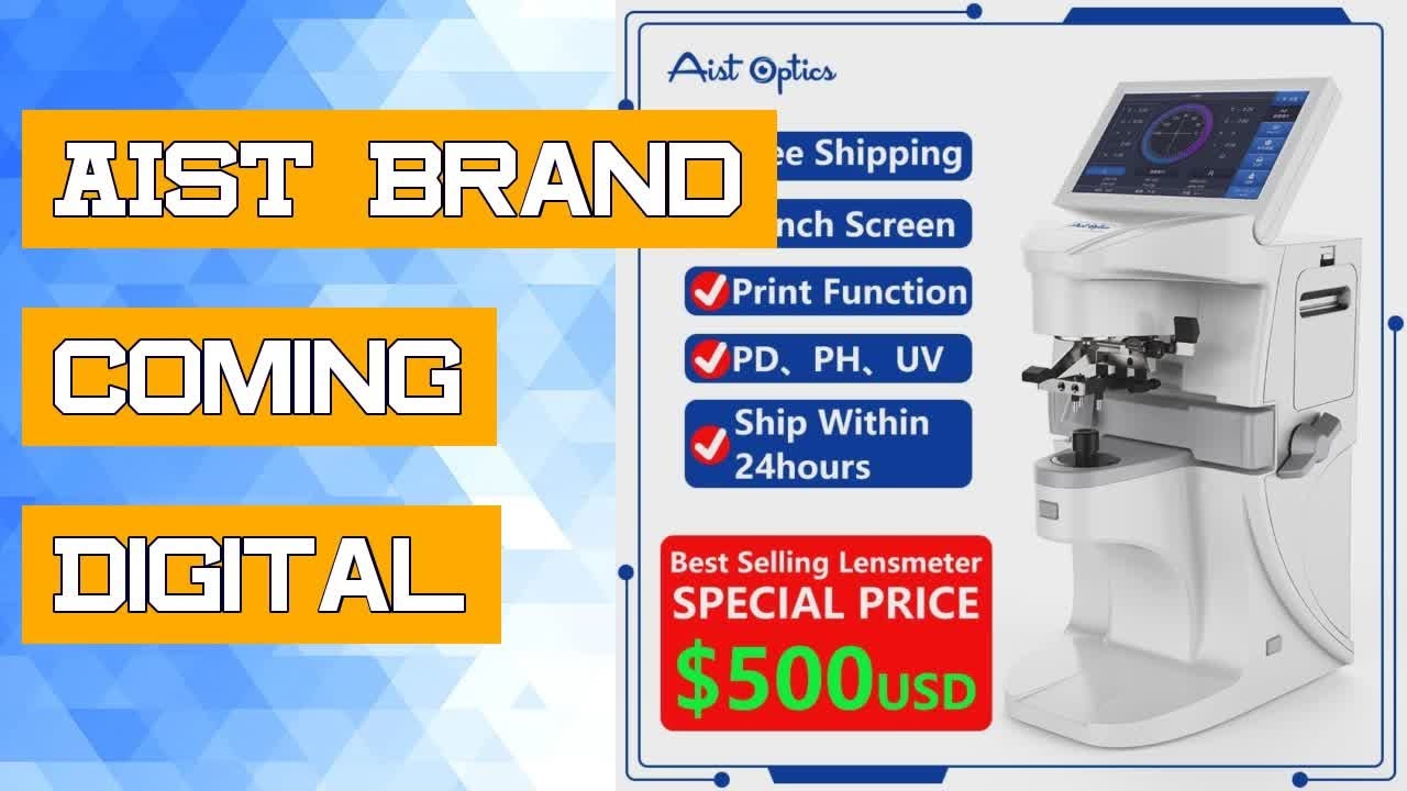 AIST Brand Coming Digital Auto Lens Meter 7 Inch Touch Screen Uv Pd ...