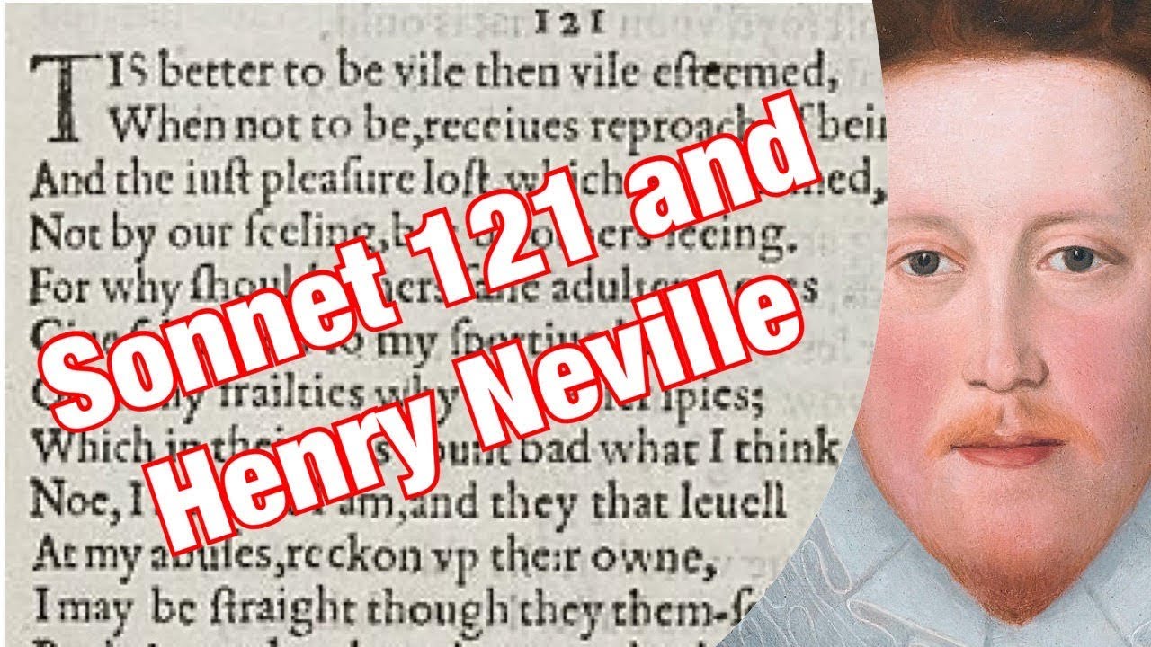 Shakespeare's Sonnet 121 and Henry Neville - YouTube
