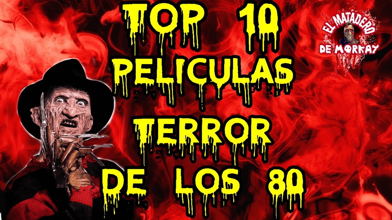 TOP 10 PELICULAS DE TERROR DE LOS 80 - YouTube
