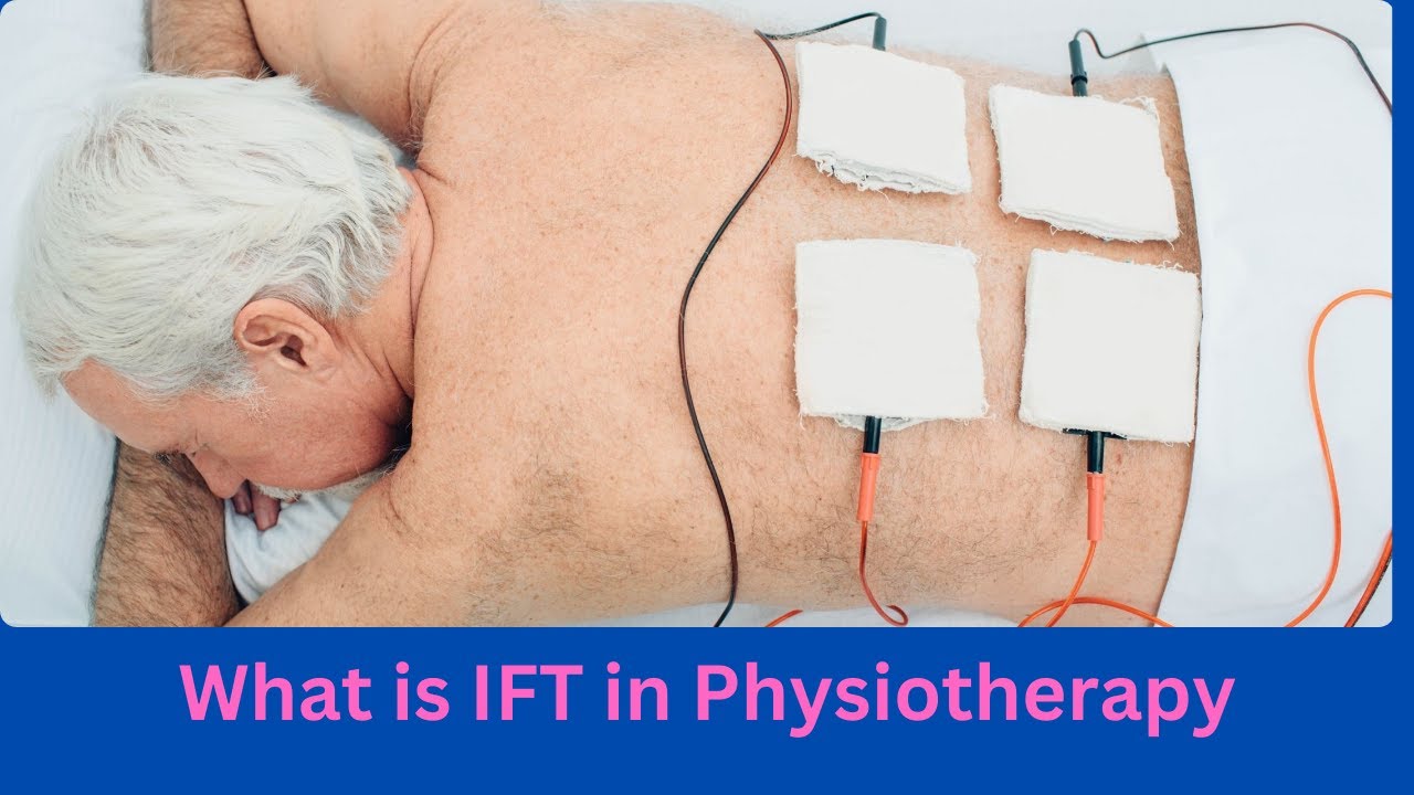 IFT Physiotherapy | Interferential therapy machine in bangla explain ...