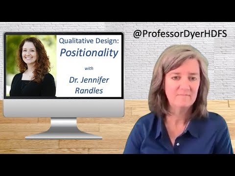 Qualitative Design - Dr. Jennifer Randles - Positionality - YouTube
