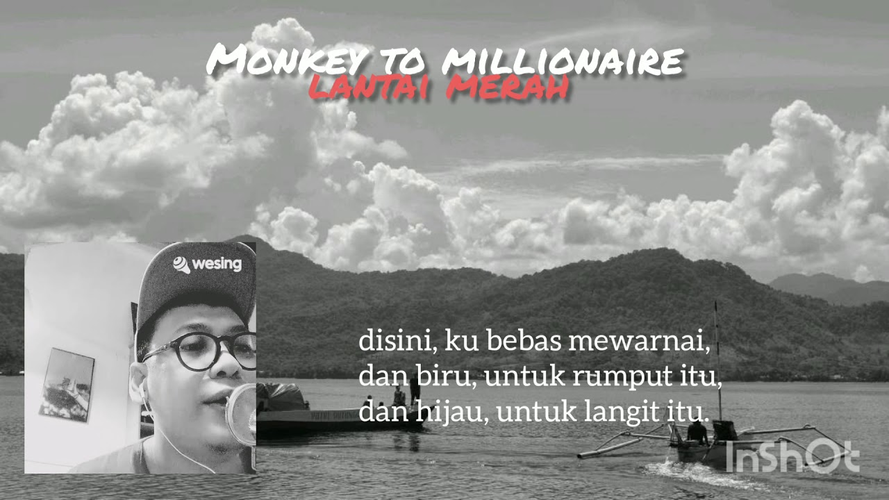 Monkey to millionaire - merah (Lyric) - YouTube