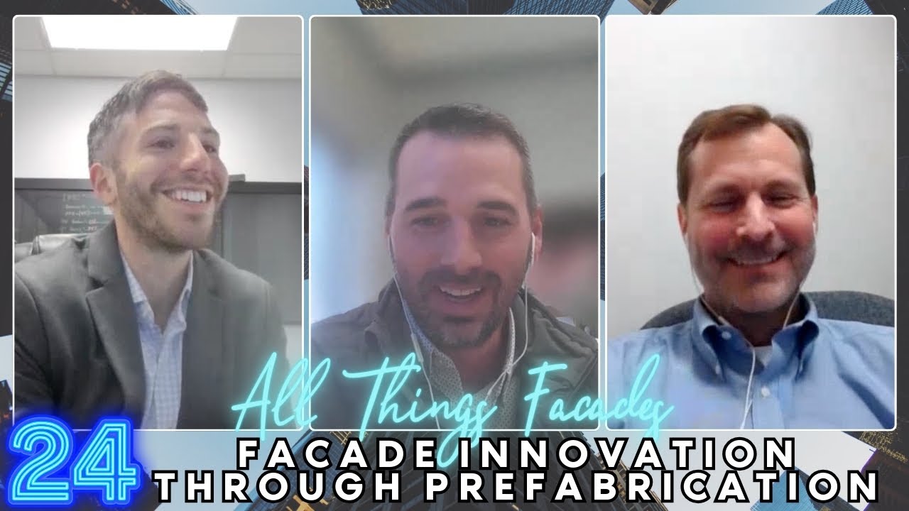 All Things Facades ep. 24 - Facade Innovation through Prefabrication ...