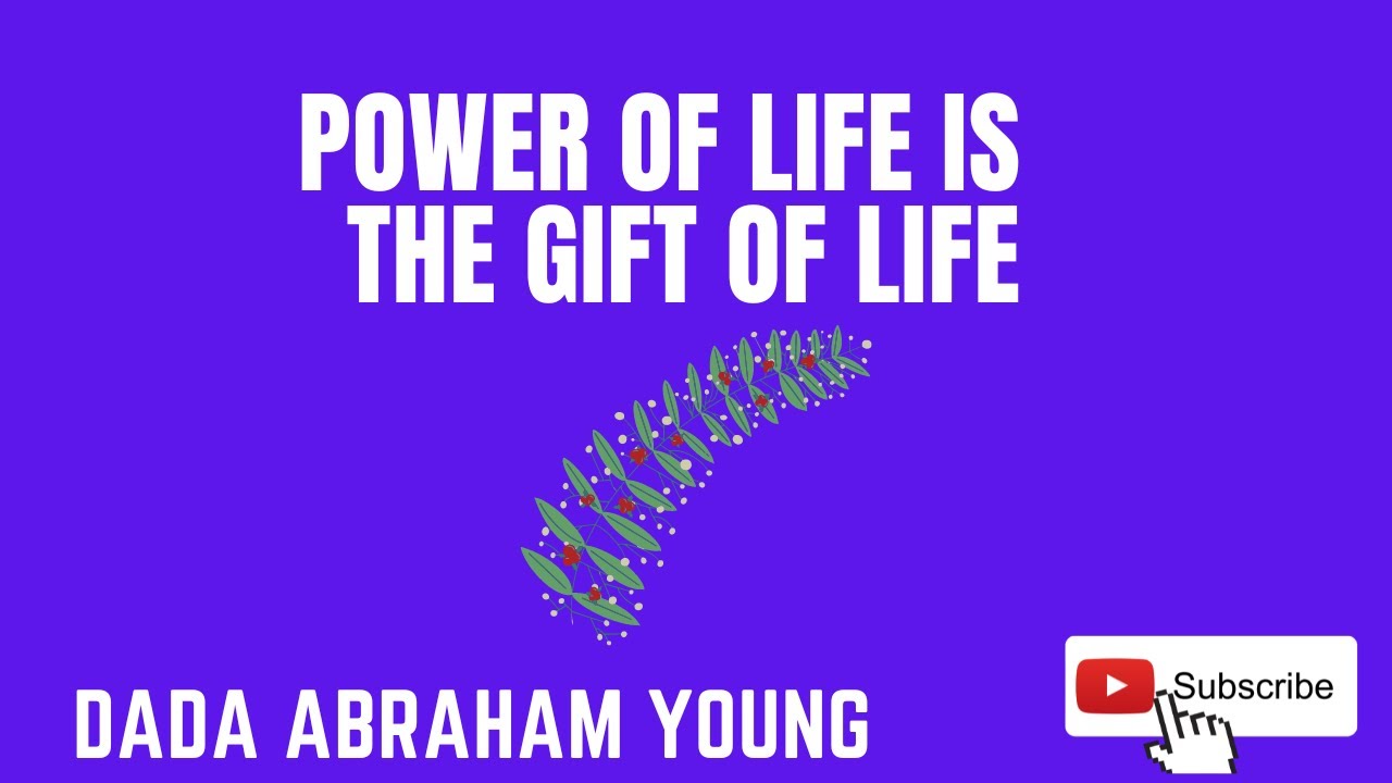 Power Of Life Is The Gift Of Life!(PT2) - YouTube