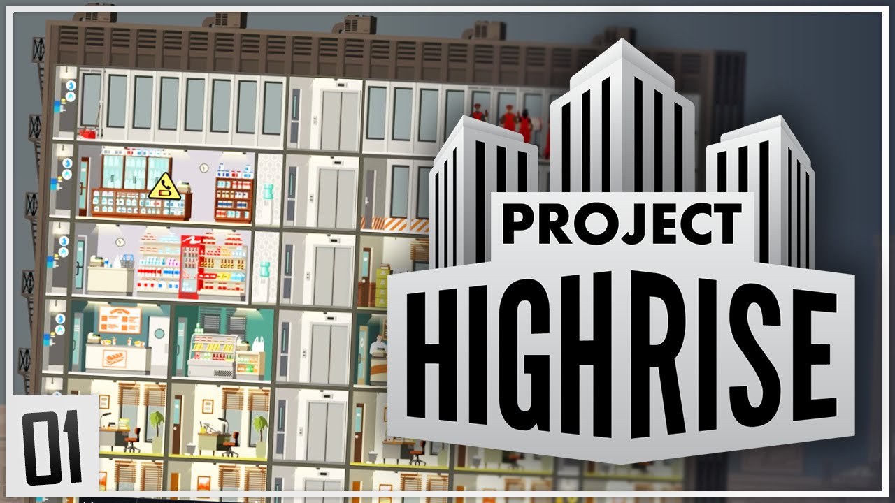 Project Highrise | MAGNIFICENT TOWERS | Part 1 - YouTube