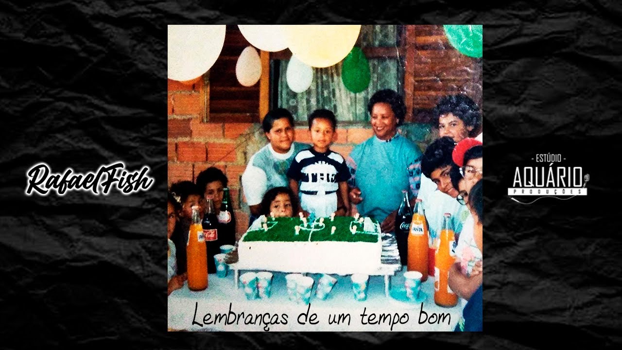 Rafael Fish - Lembranças de um tempo bom (Lyric video) - YouTube
