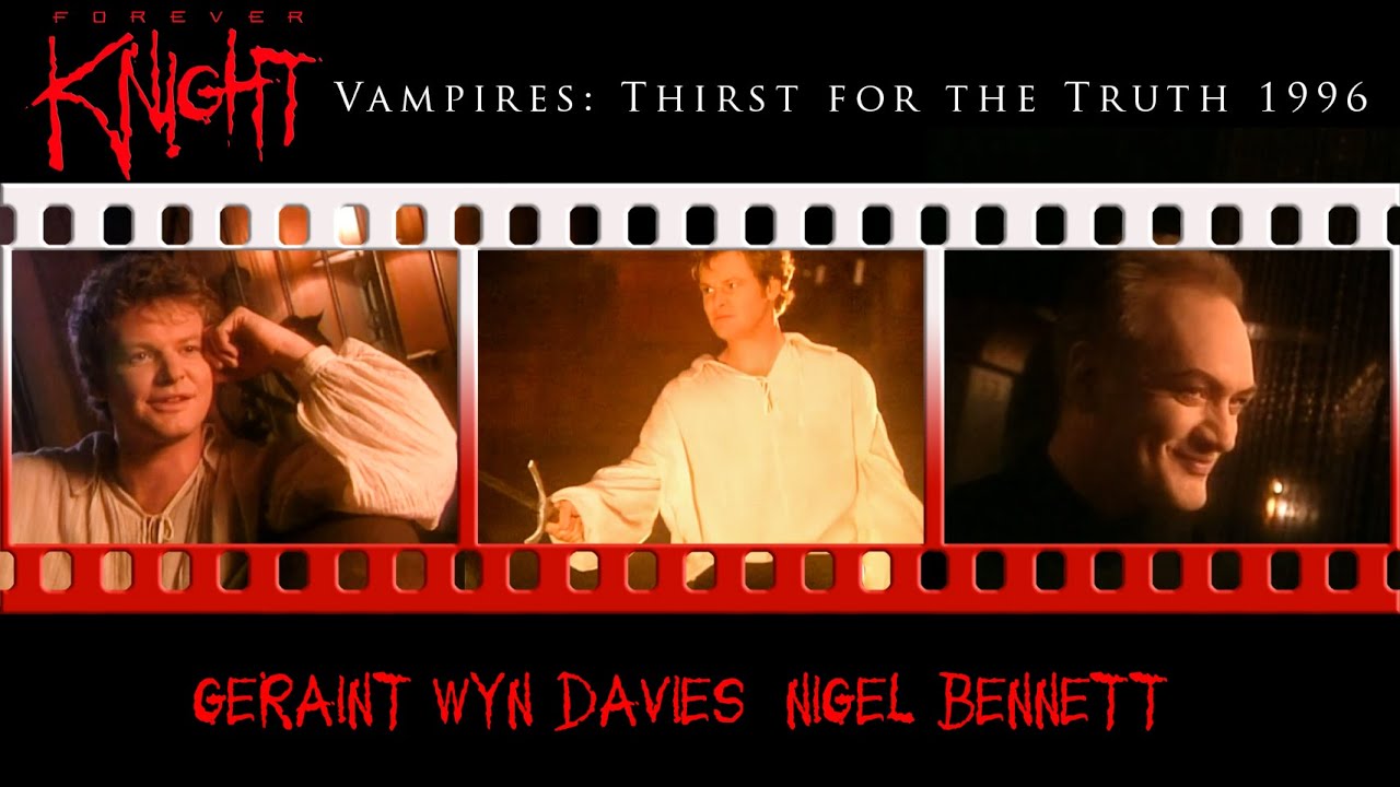 Forever Knight "Vampires: Thirst for the Truth" Feature 1996 - YouTube