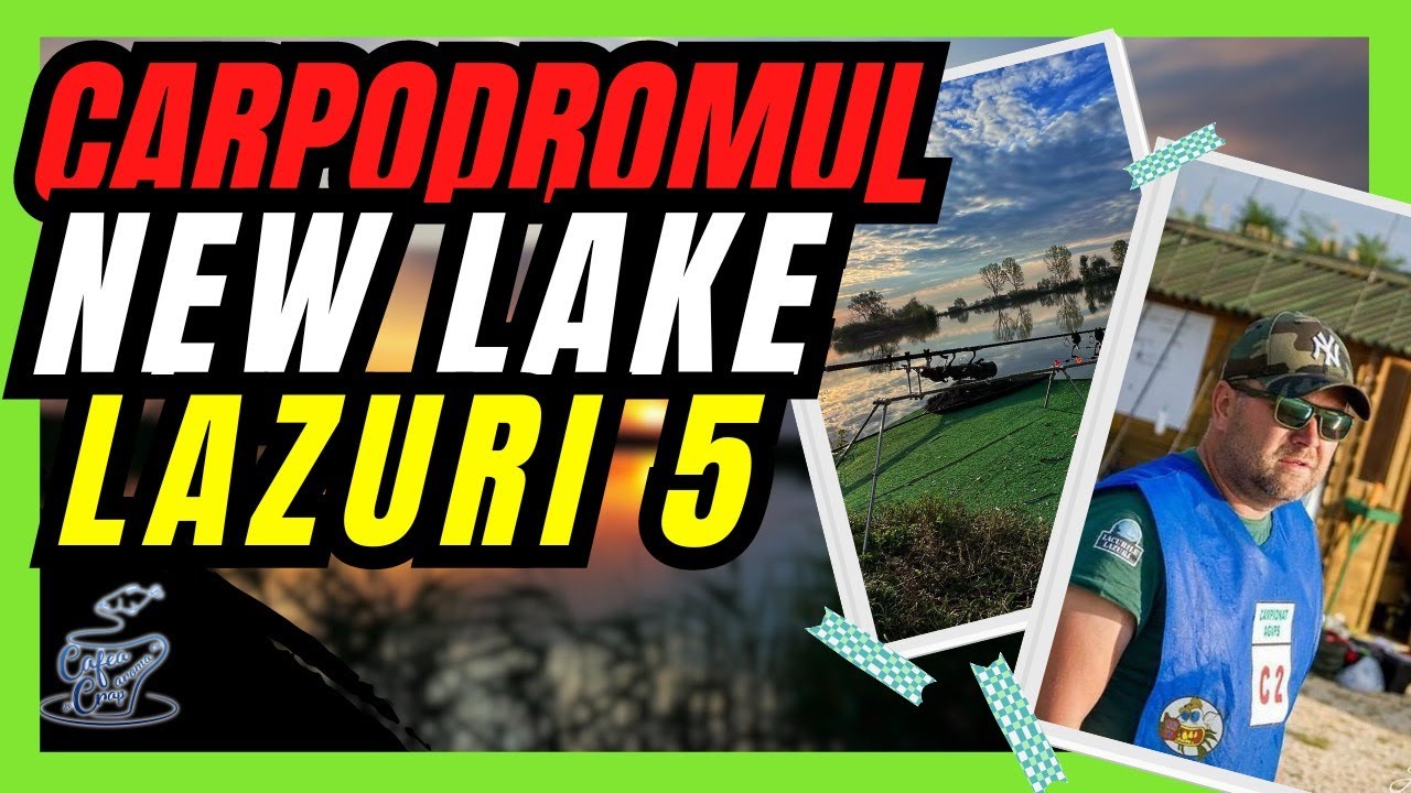 NOUTATI si DETALII ale CARPODROMULUI NEW LAKE LAZURI 5 - prezentate de ...