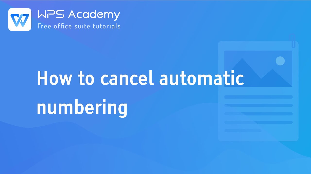 WPS Academy 2 0 2 Word How To Cancel Automatic Numbering YouTube WPS Academy 2 0 2 Word How To Cancel Automatic Numbering YouTube