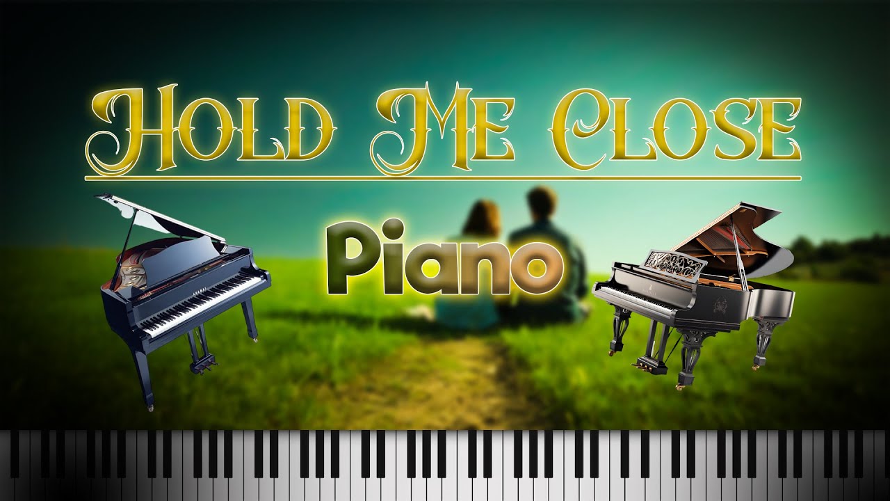 Hold Me Close | SONG BREAKDOWN | Piano - YouTube