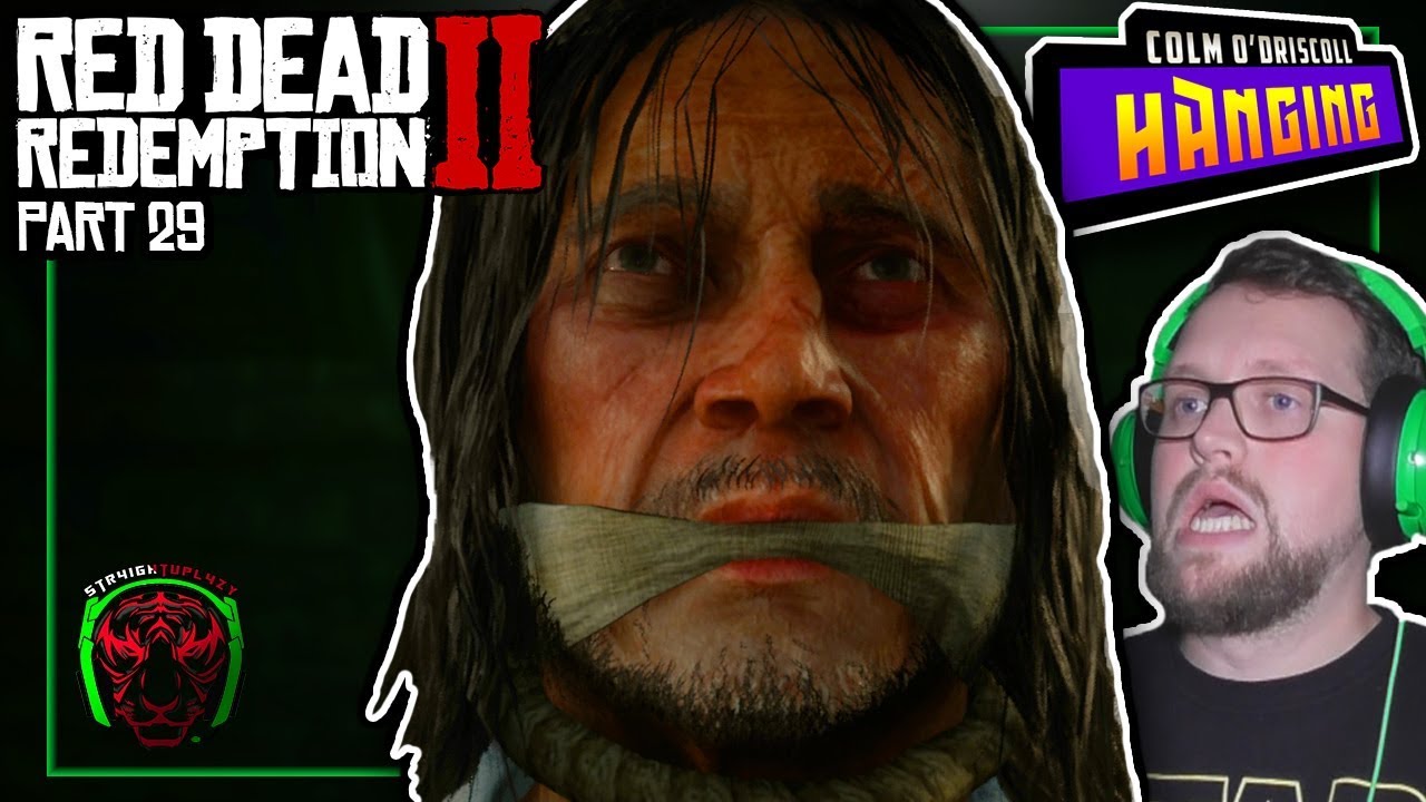 RDR2 Colm O'Driscoll Hanging!! Part 29 - YouTube