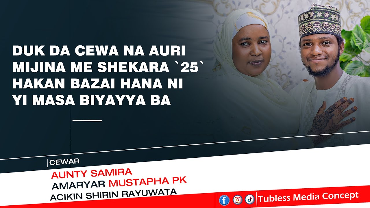 Rayuwata Talk Show Mai Shekara 39 Tare da Angonta dan Shekara 25 since so dakyauna yasasu auran ...