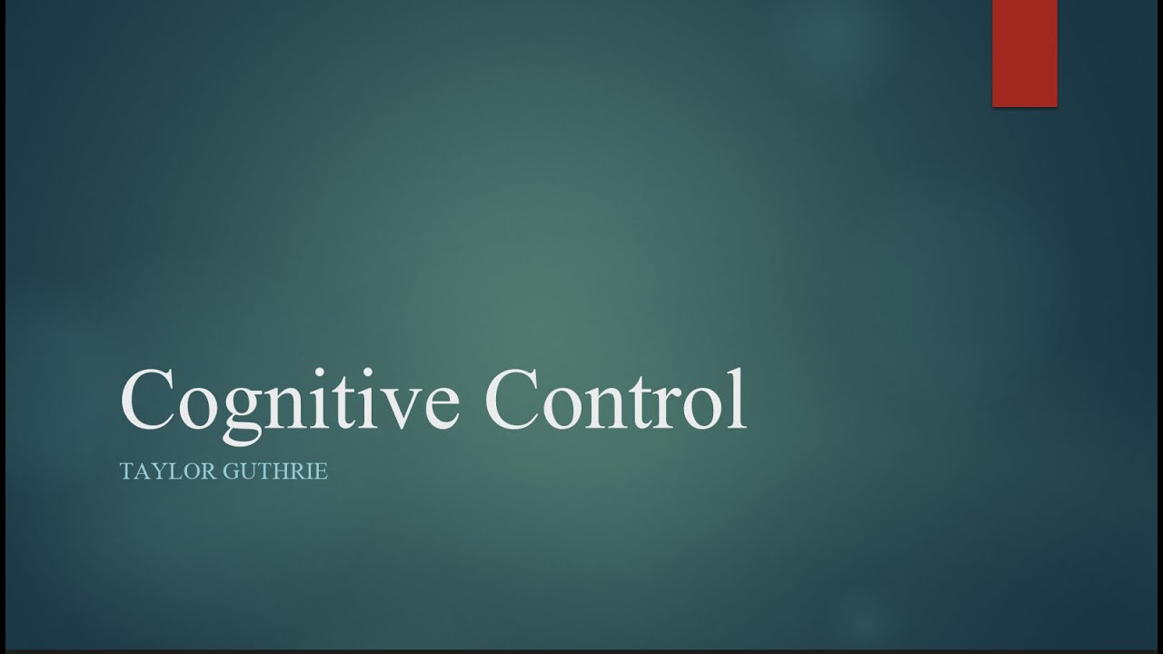 Cognitive Neuroscience of Cognitive Control - YouTube