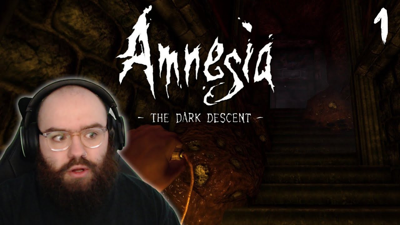 Playing Amnesia for the First Time...Hold Me. Amnesia: The Dark Descent ...