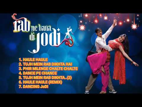 RAB NE BANA DI JODI MOVIE SONGS | RAB NE BANA DI JODI AUDIO JUKEBOX |