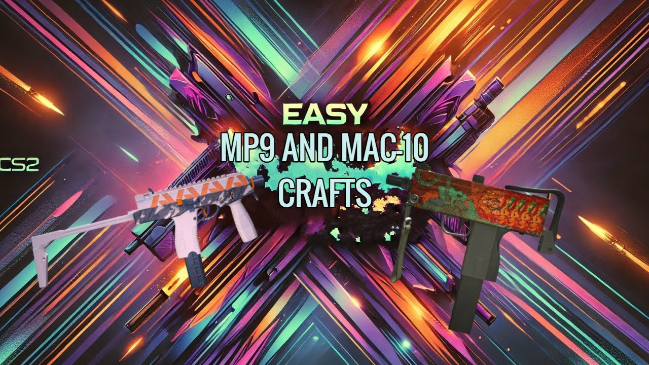 EASY MP9 AND MAC-10 CRAFTS I CS2 - YouTube
